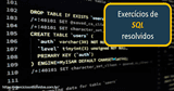 10 exercícios de sql resolvidos básicos e avançados para aprender sobre ...